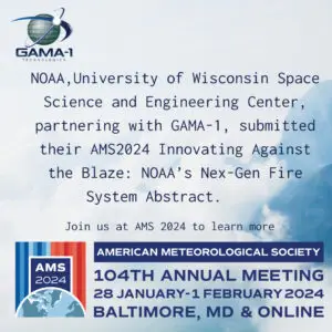 Innovating Against the Blaze: NOAA's Next-Gen Fire System - GAMA-1 ...